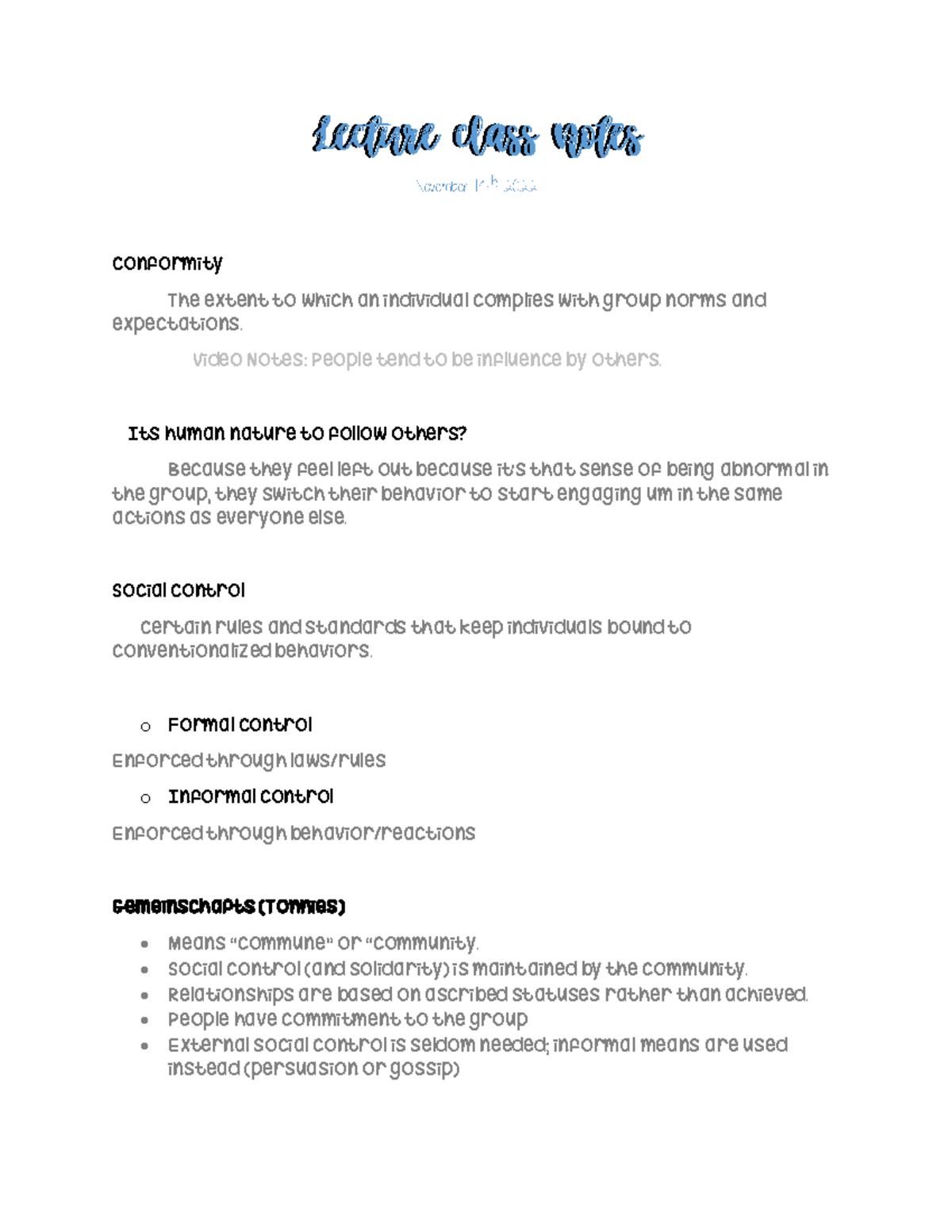 Class Lecture Notes - Nov 14 - Conformity The extent to which an ...