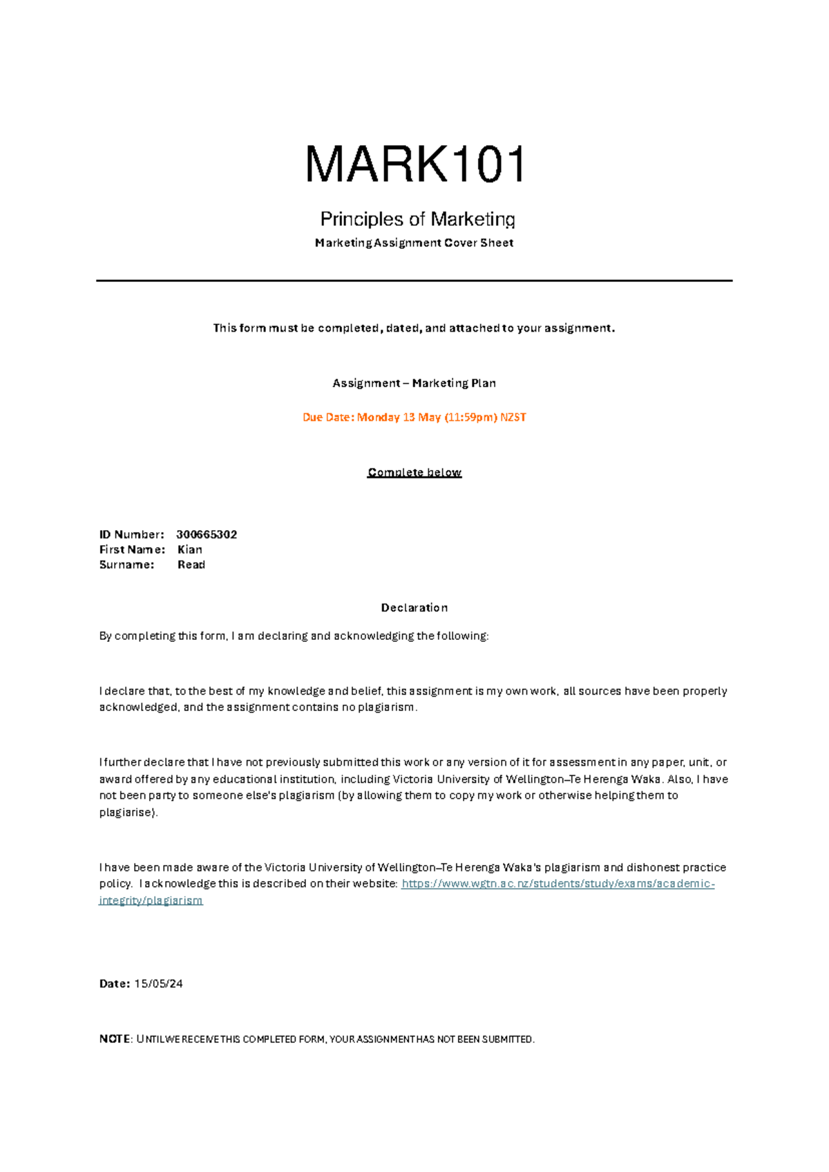 MARK101 marketing plan - MARK Principles of Marketing Marketing Assignment Cover Sheet This form ...