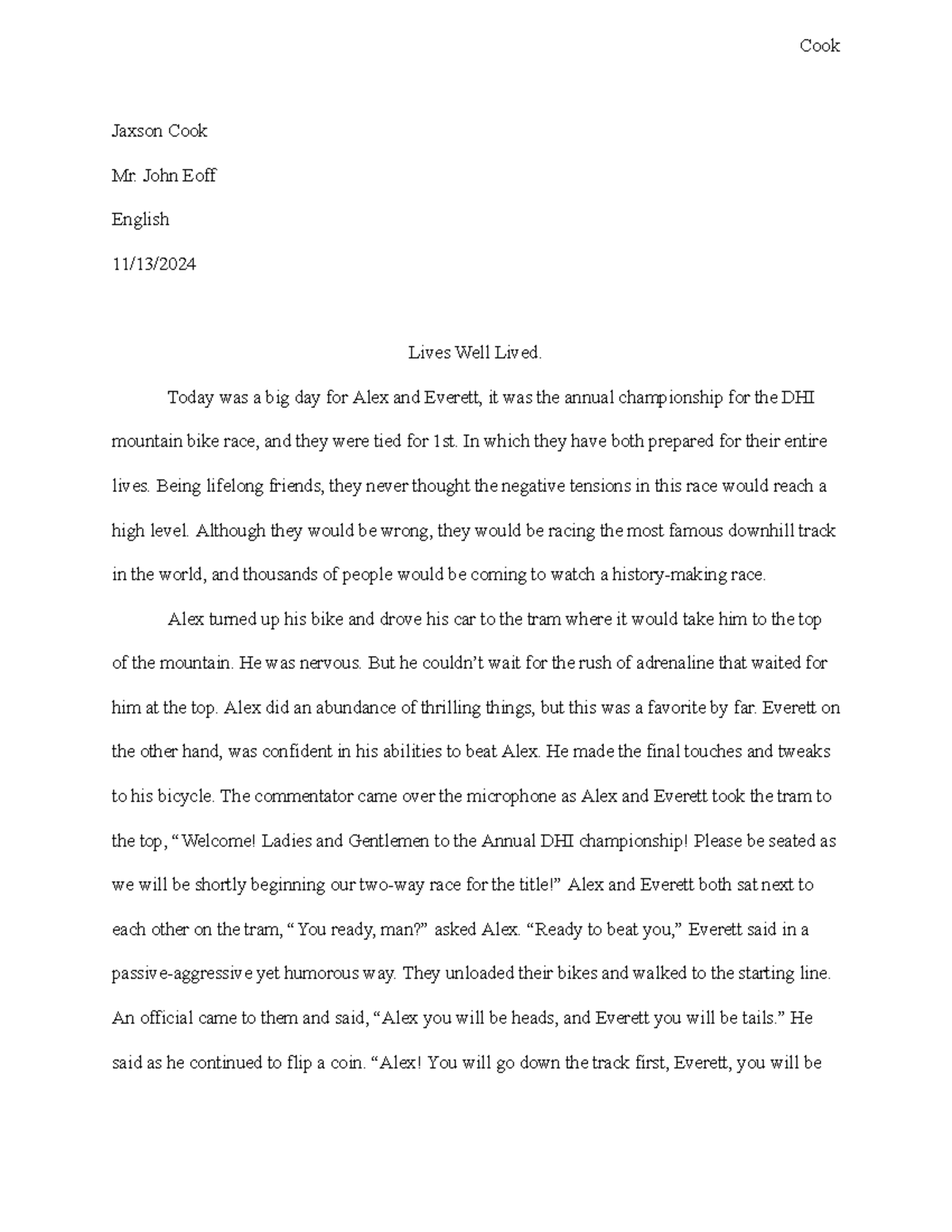 English Portfolio Essay - Cook Jaxson Cook Mr. John Eoff English 11/13 ...