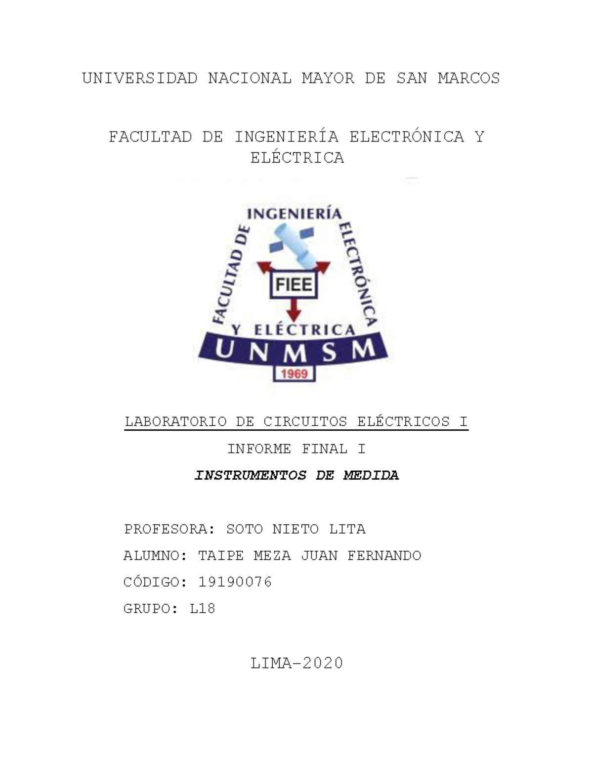 Informe Final I Circuitos Eléctricos - Warning: TT: undefined function: 32 UNIVERSIDAD NACIONAL ...
