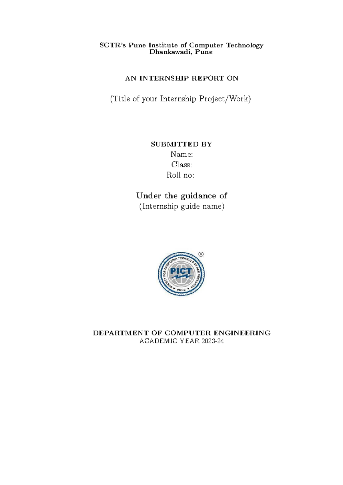 Internship Report Format 2023 2024 - SCTR’s Pune Institute of Computer ...