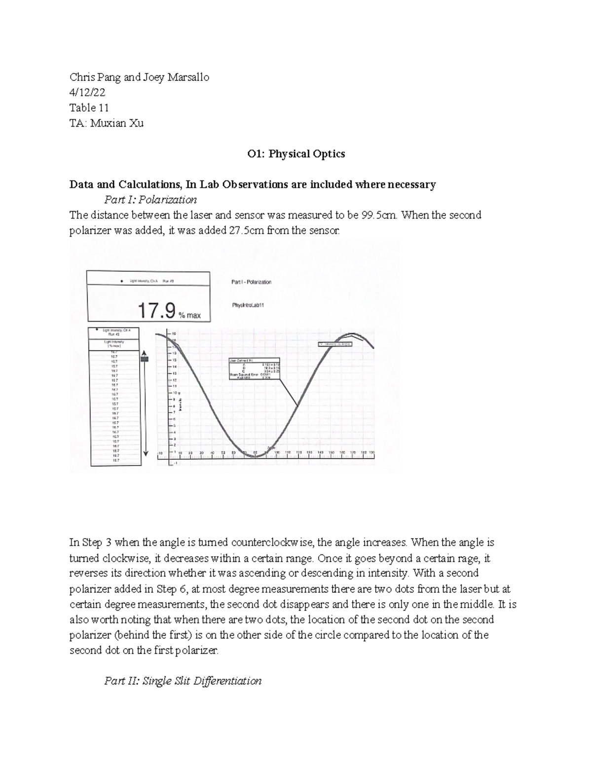 O1 lab report - physics II lab - Chris Pang and Joey Marsallo 4/12/ Table 11 TA: Muxian Xu O1 ...