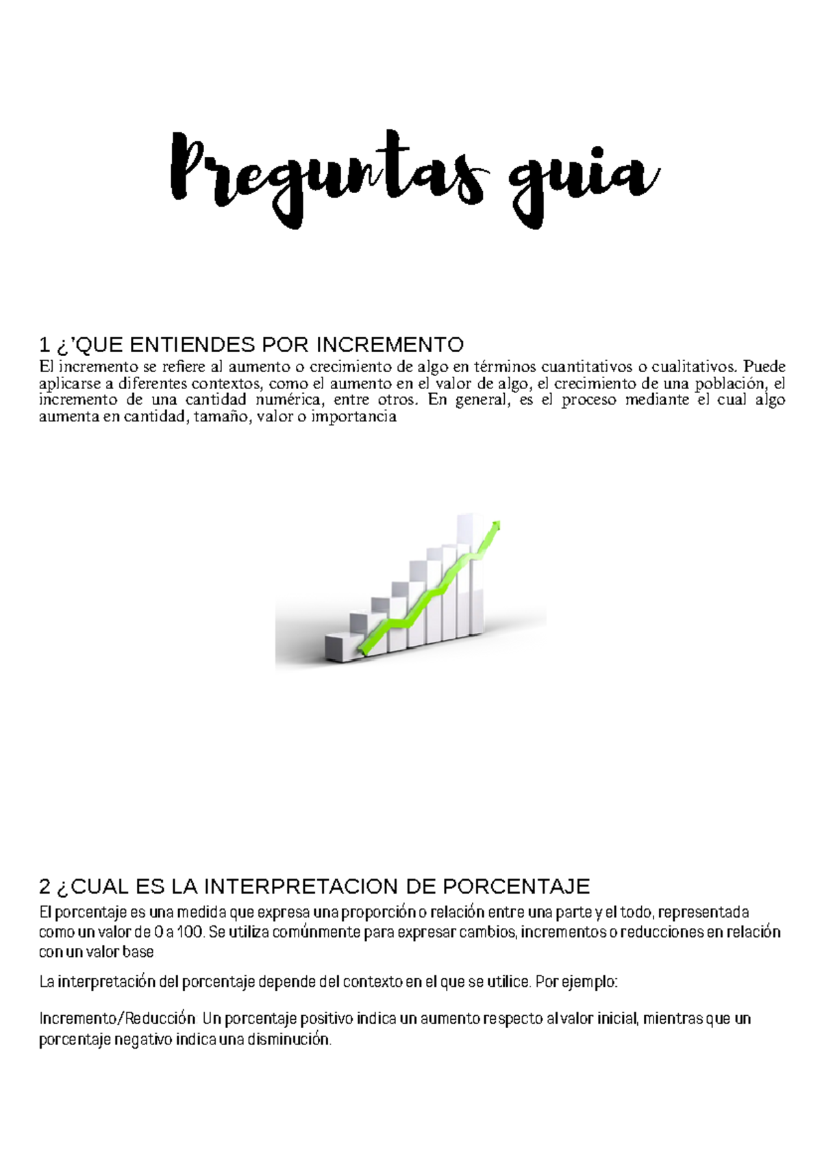 Actividades matematicas - 1 ¿’QUE ENTIENDES POR INCREMENTO El ...