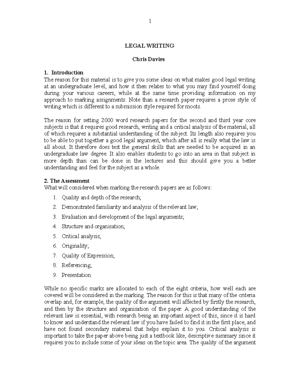 Legal Writing Guide - LEGAL WRITING Chris Davies 1. Introduction The ...