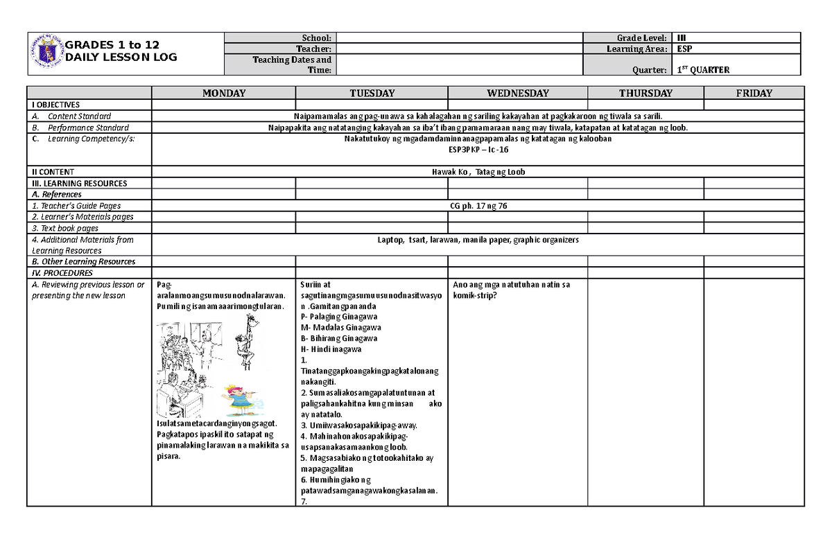DLL ESP 3 Q1 W3 - material - GRADES 1 to 12 DAILY LESSON LOG School: Grade Level: III Teacher ...
