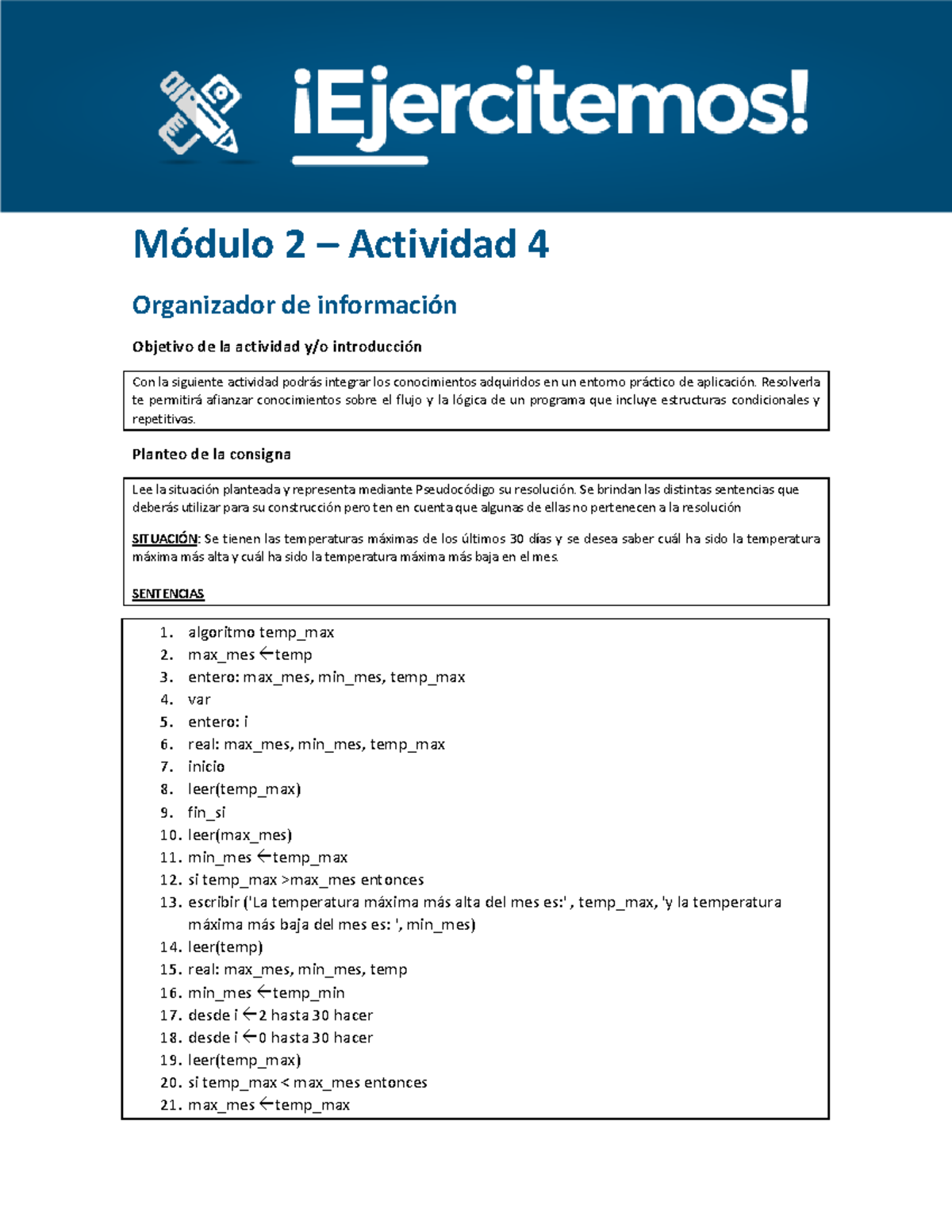 Actividad 4 M2 consigna API2 - Introducción a los Algoritmos - Siglo 21 - Studocu