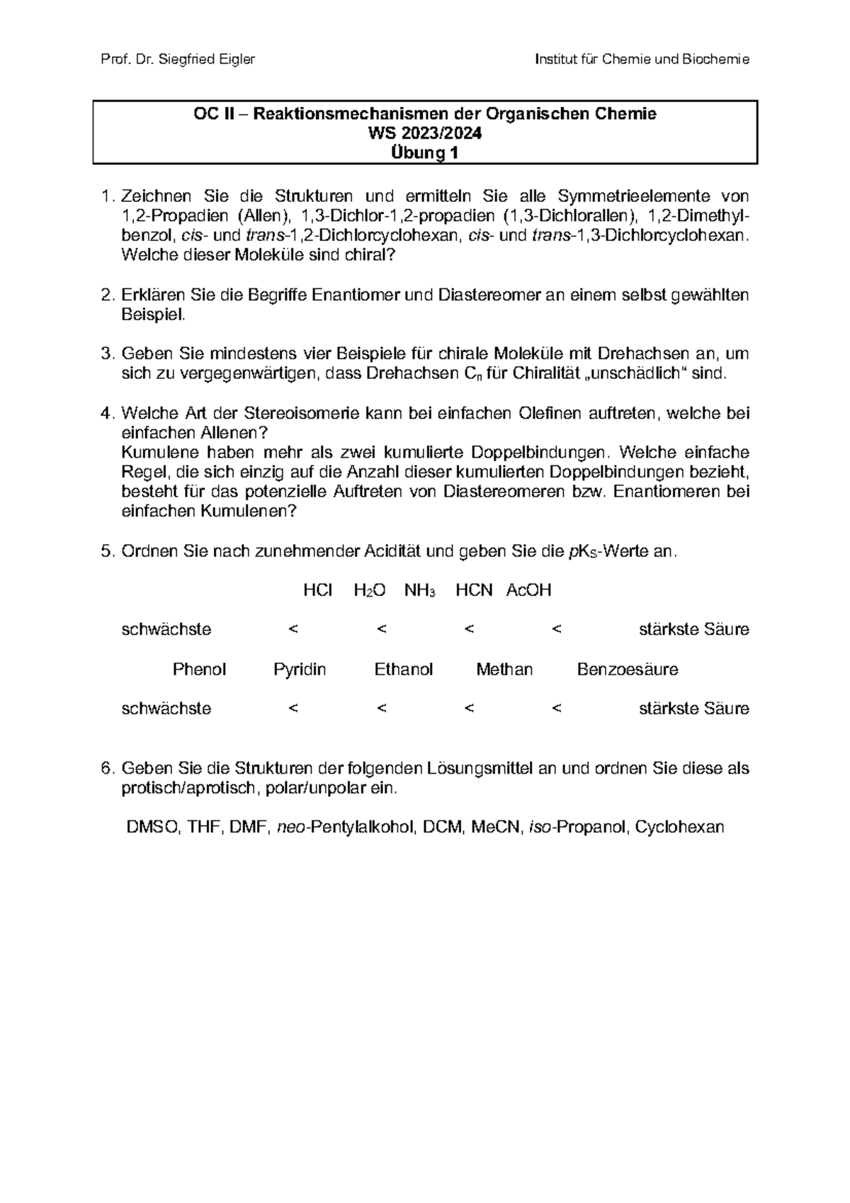OCII Übung 1 - Prof. Dr. Siegfried Eigler Institut für Chemie und ...