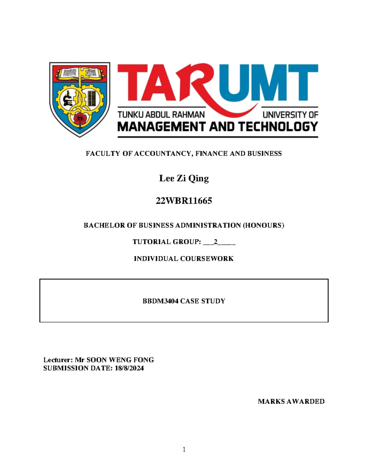 Lee Zi Qing 22WBR11665 CW1 - FACULTY OF ACCOUNTANCY, FINANCE AND ...