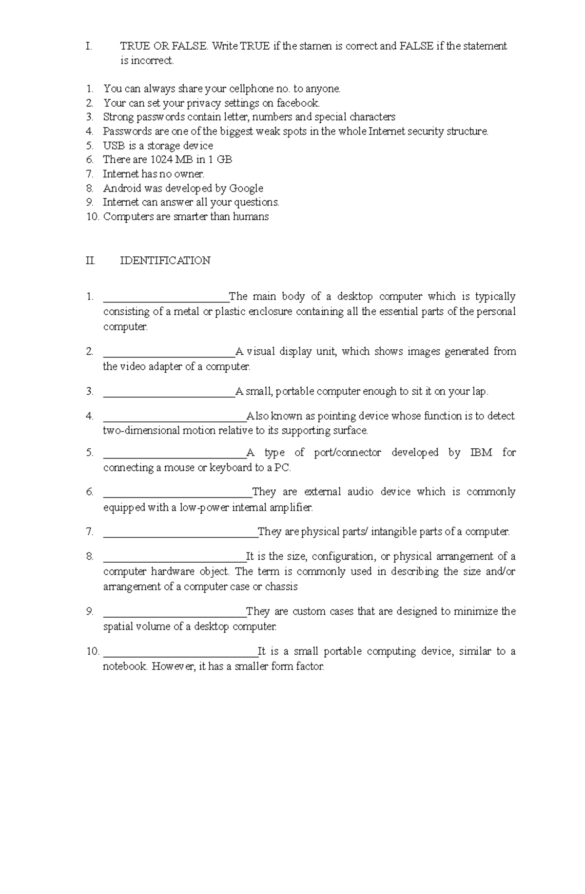 ICT 9 TEST - Practical test - I. TRUE OR FALSE. Write TRUE if the ...