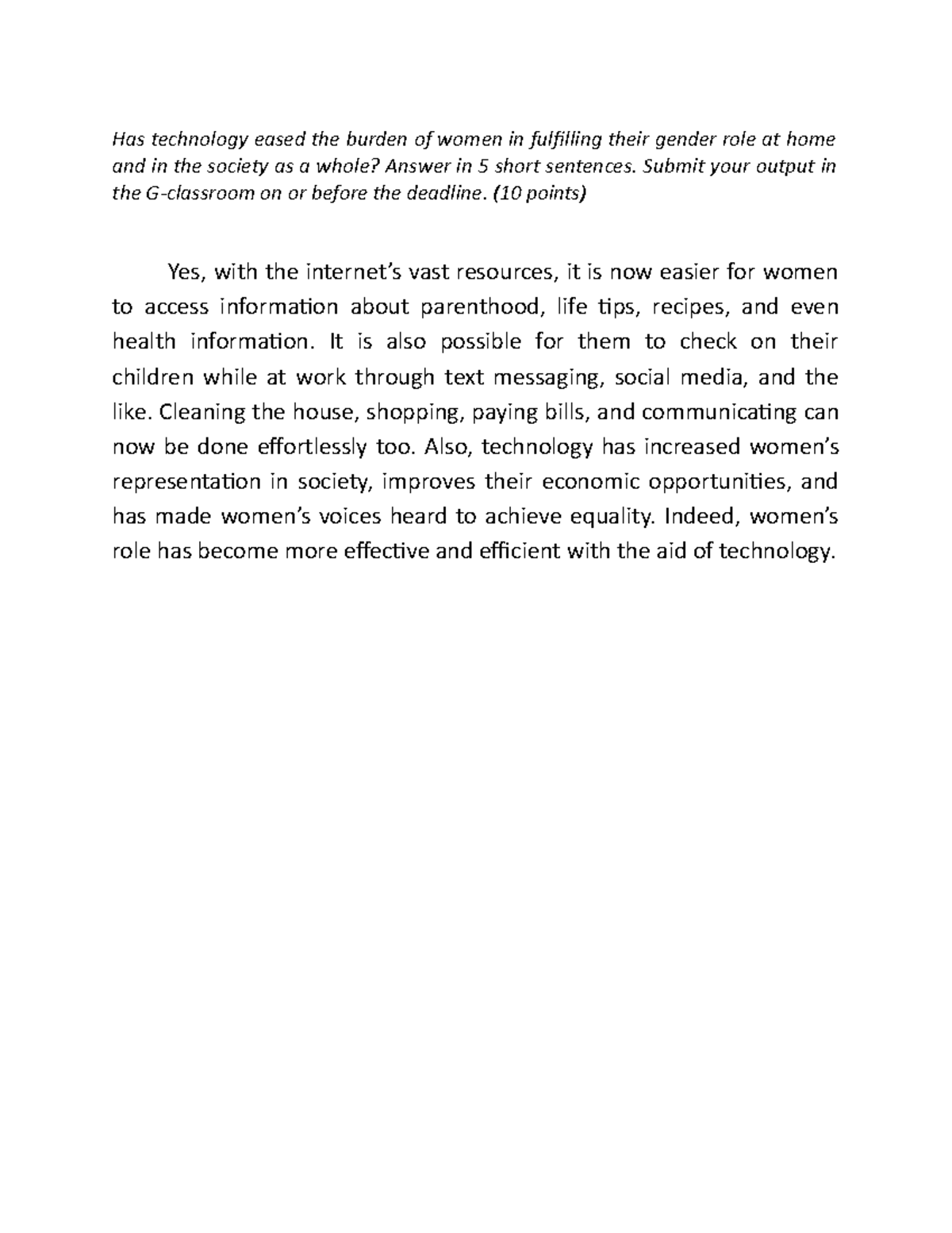 Science Technology and Society Quiz 1 - Has technology eased the burden ...