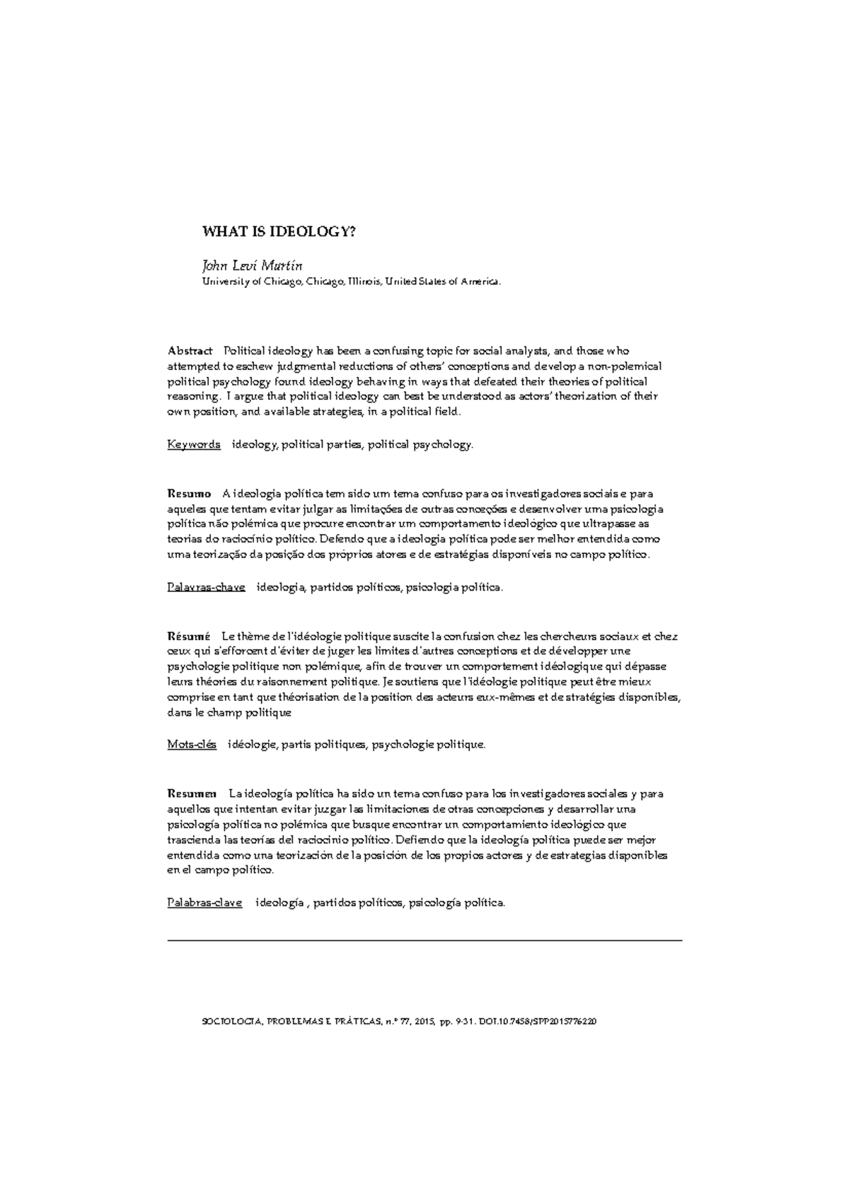 What is Ideology - WHAT IS IDEOLOGY? John Levi Martin University of ...