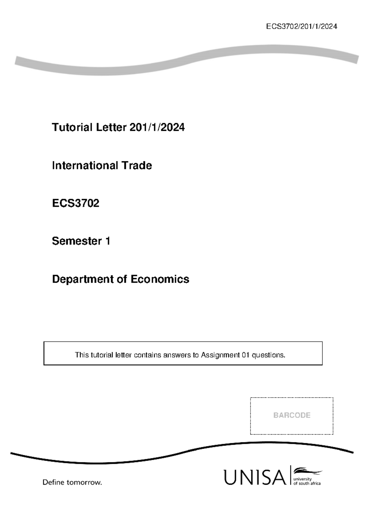 ECS3702 TL201 S1 2024 - Summary International Trade - ECS3702/ 201 / 1 ...