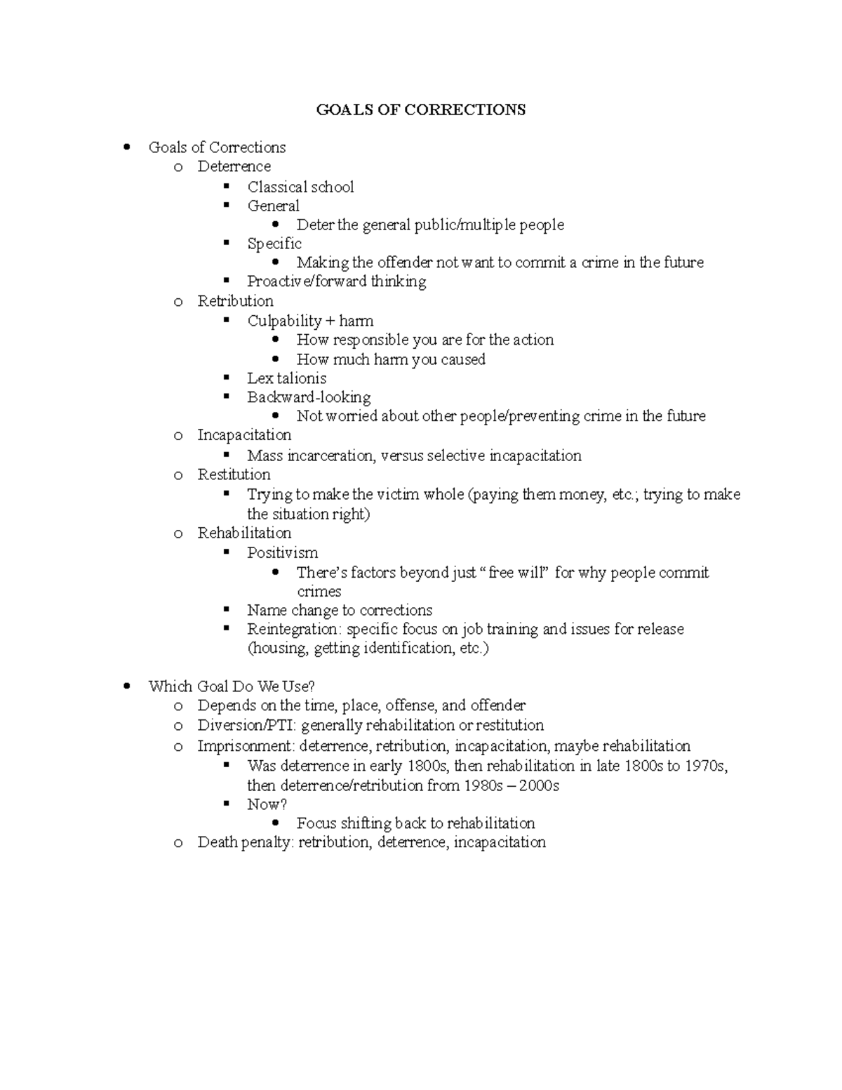 Goals of Corrections - ; trying to make the situation right) o ...