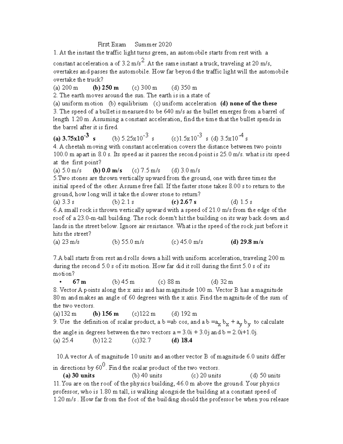 Exam 1 Answer Key Prof. Budick - First Exam Summer 2020 At the instant ...