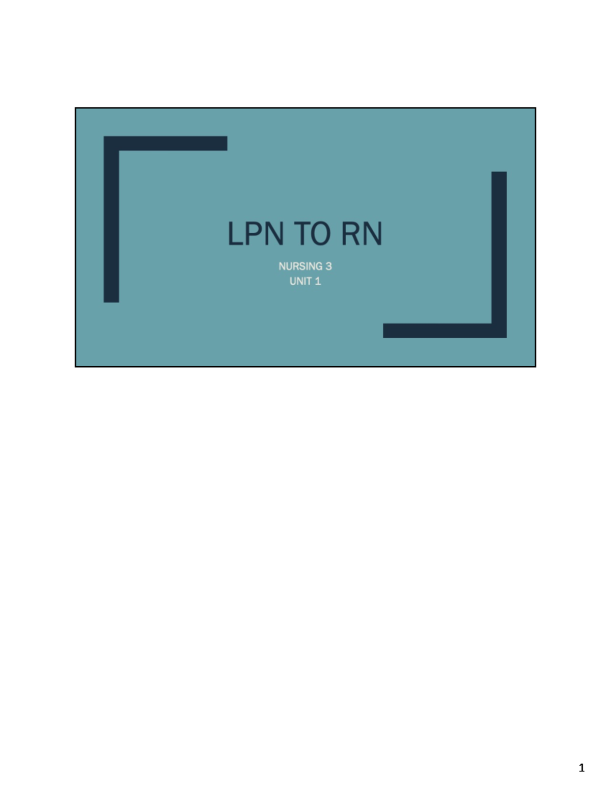 Unit 1 LPN to RN - Lecture notes - Just be aware of these phases as ...