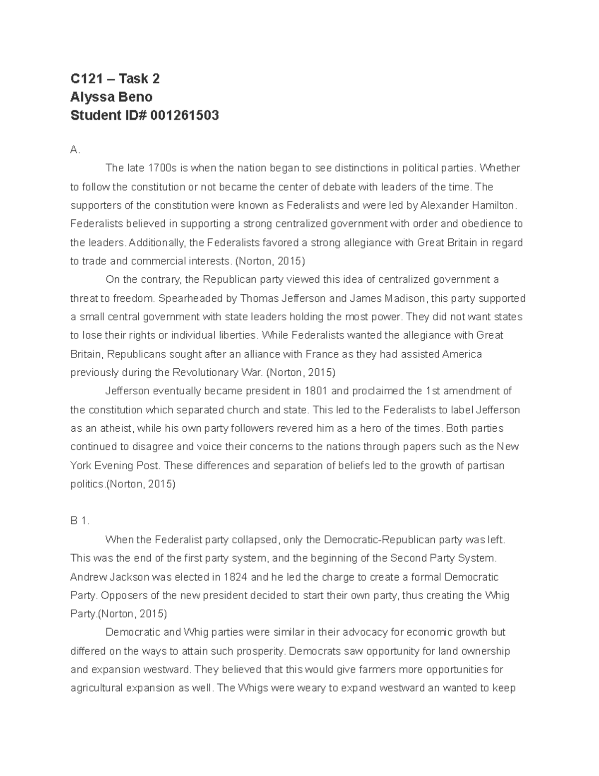 C121 task 2 - passed - C121 – Task 2 Alyssa Beno Student ID# 001261503 ...
