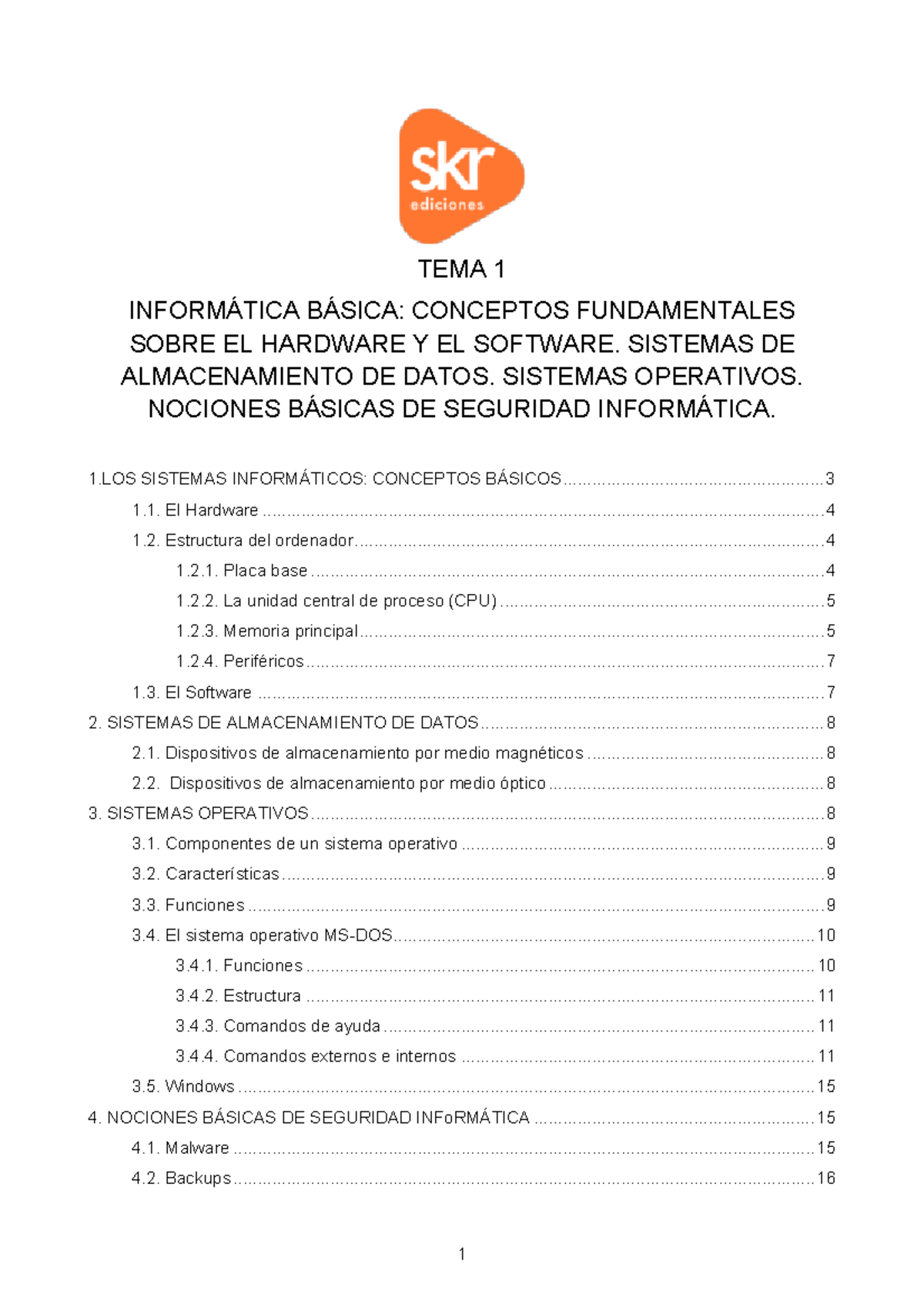 Tema 1 Ofimatica - INFORMÁTICA BÁSICA: CONCEPTOS FUNDAMENTALES SOBRE EL ...