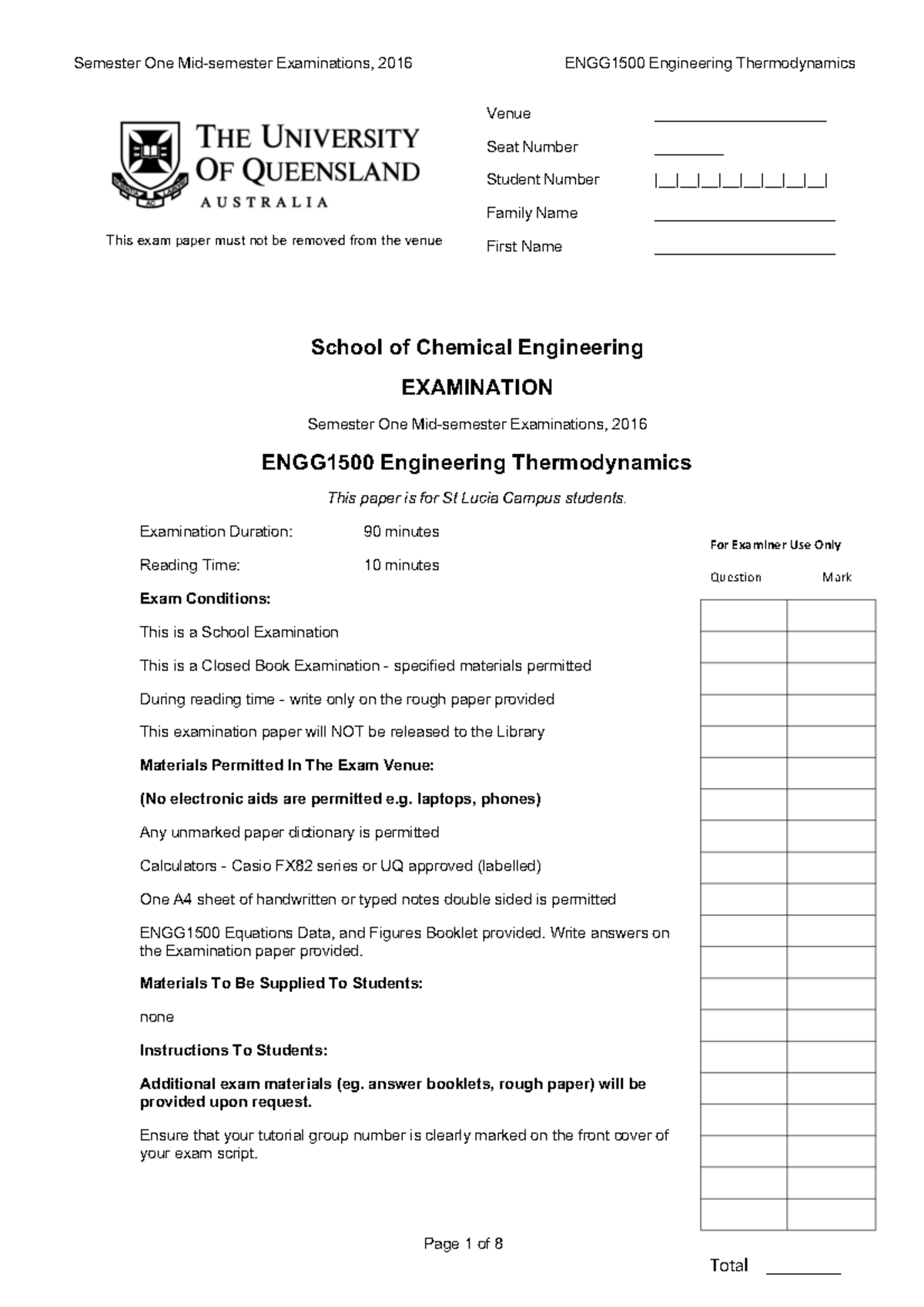 ENGG1500 mid semester 2016 s1 - Page 1 of 8 This exam paper must not be ...