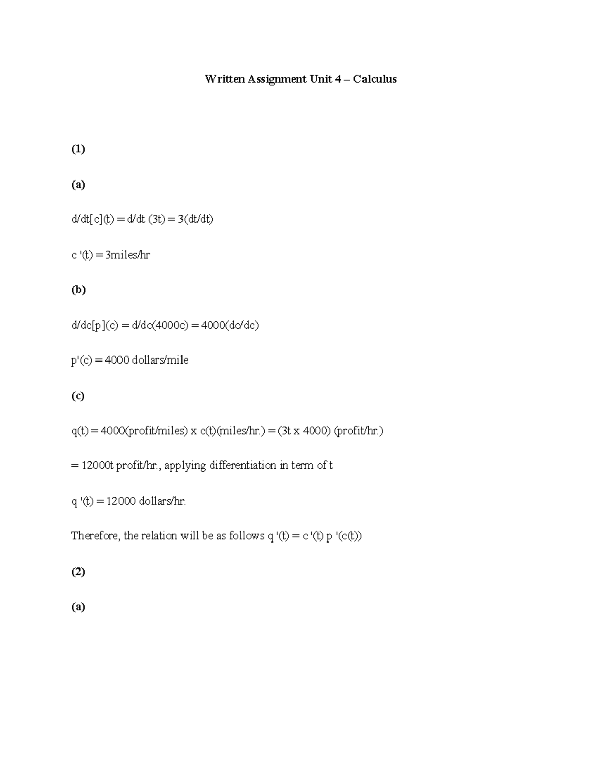 Written Assignment Unit 4 – Calculus - Written Assignment Unit 4 – Calculus (1) (a) d/dtc = d/dt ...