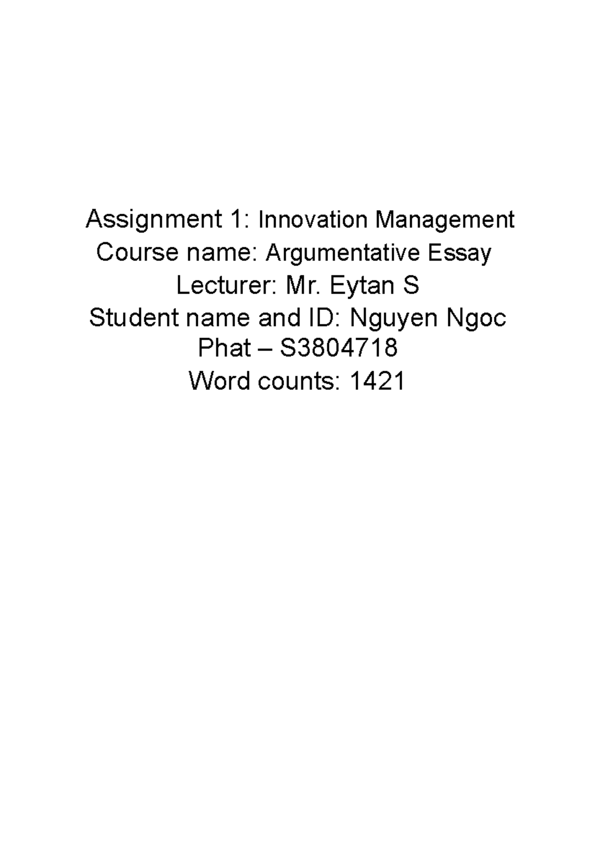 Assignment 1 Innovation Management - Assignment 1: Innovation Management Course name ...