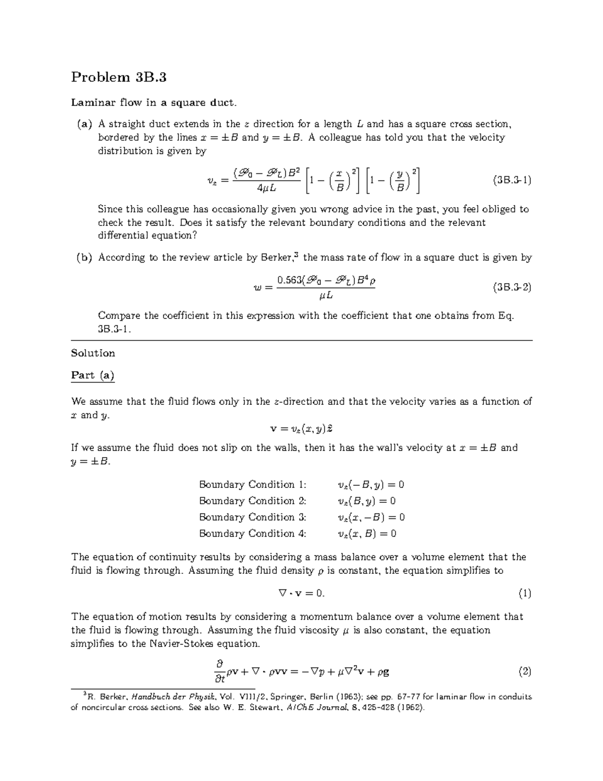 Problem 3 - For Assignment - Problem 3B. Laminar flow in a square duct. (a) A straight duct ...