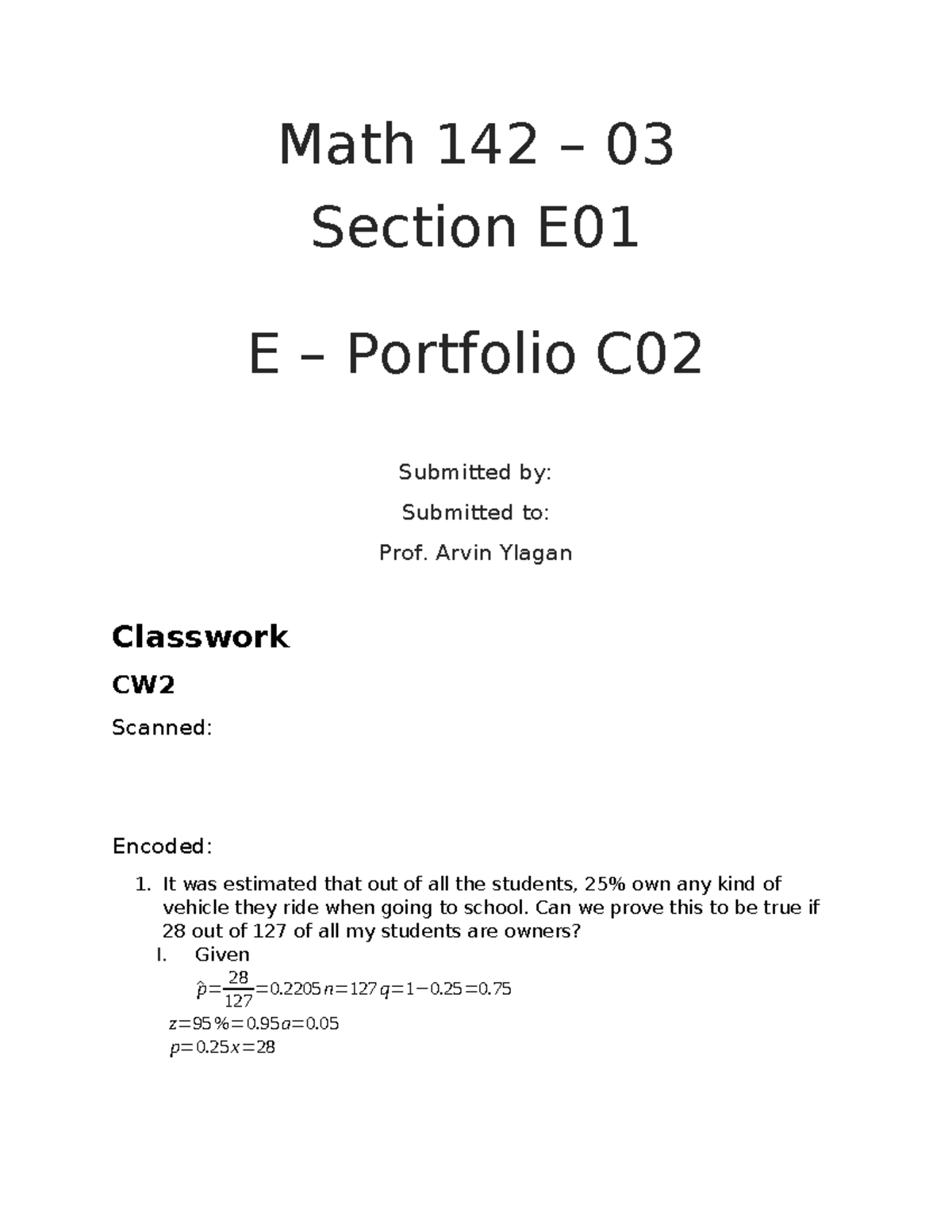 Math-142 answers - Math 142 – 03 Section E E – Portfolio C Submitted by ...