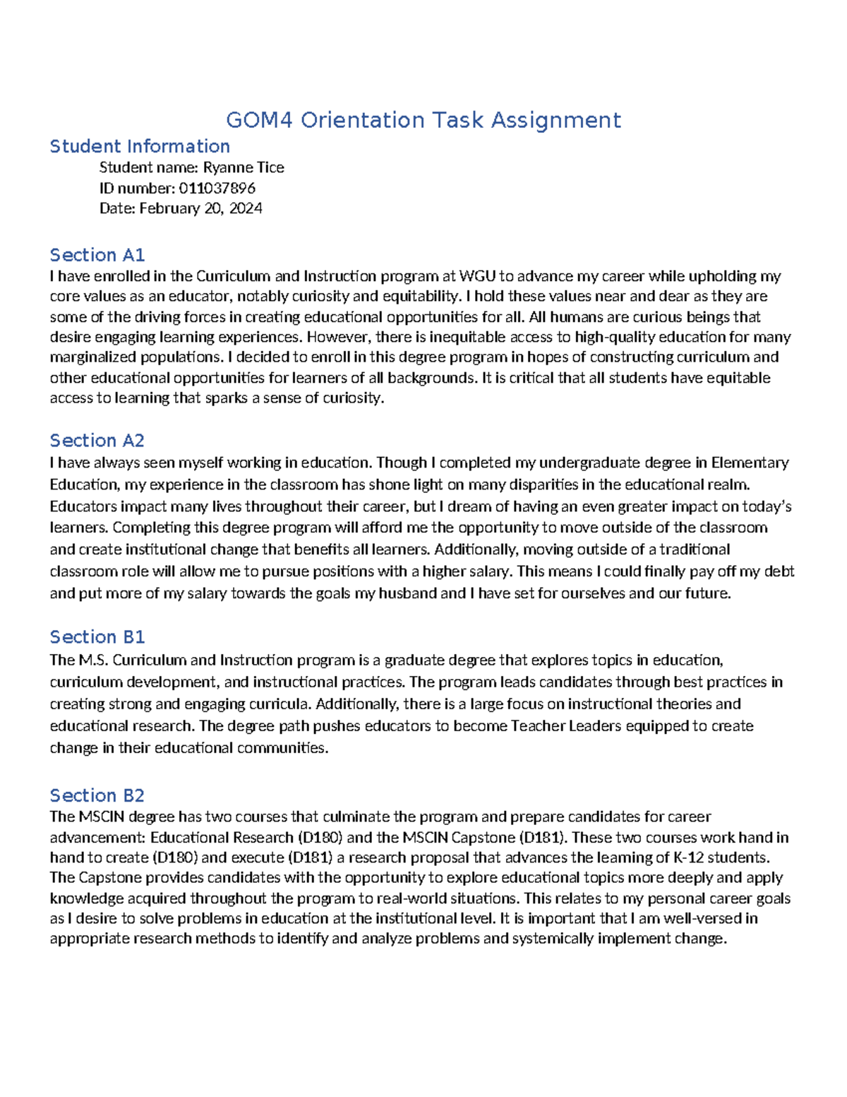 ORA1 - Task 1 Assignment - GOM4 Orientation Task Assignment Student Information Student name ...
