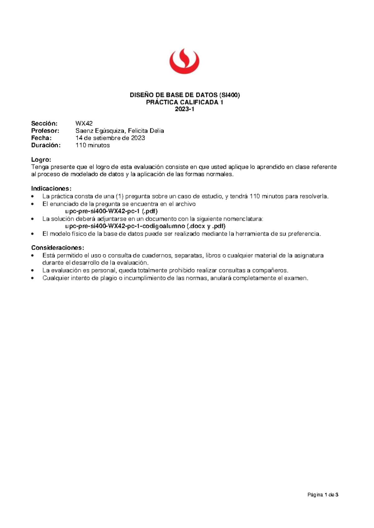 Wx42-pc-1 - Diseño de Base de datos - Página 1 de 3 DISEÑO DE BASE DE ... Wx42-pc-1 - Diseño de Base de datos - Página 1 de 3 DISEÑO DE BASE DE ...
