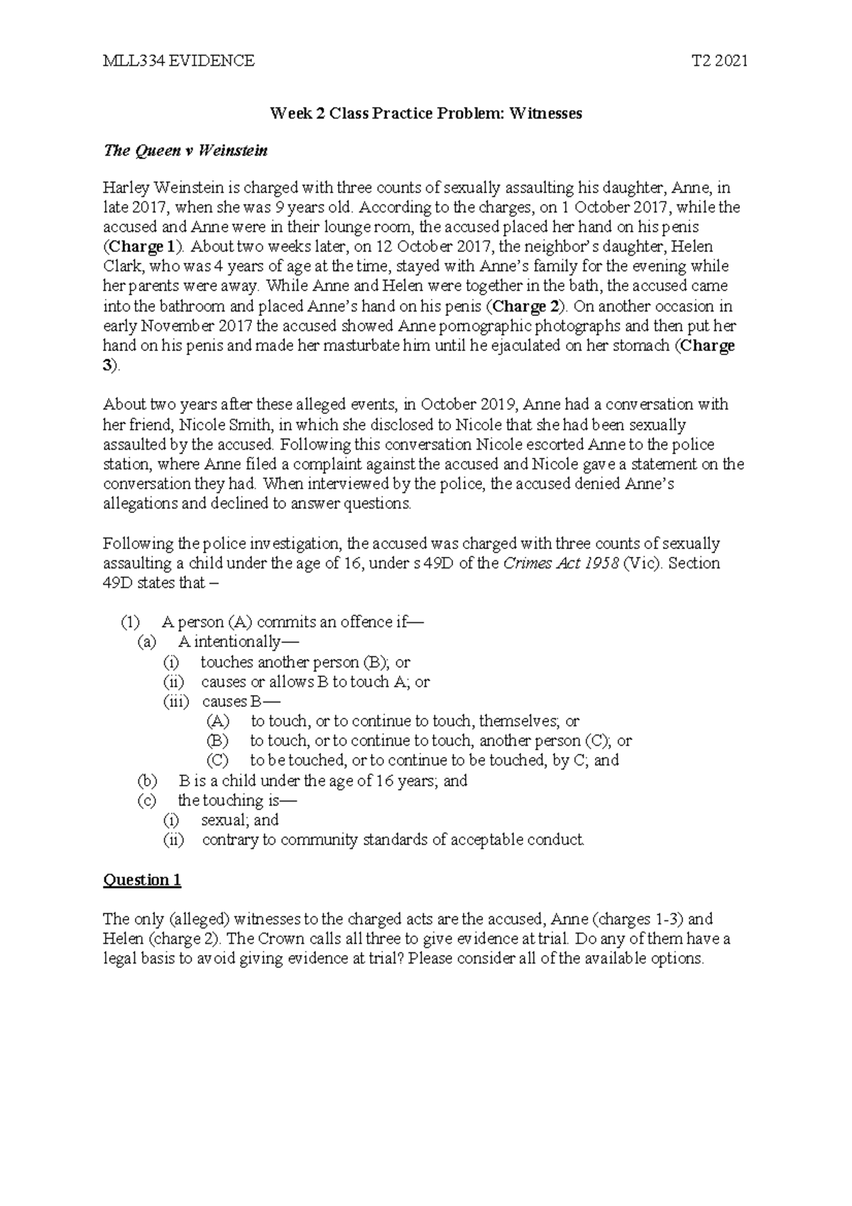 Week 2 class problem T2 2021 - MLL334 EVIDENCE T2 2021 Week 2 Class Practice Problem: Witnesses ...