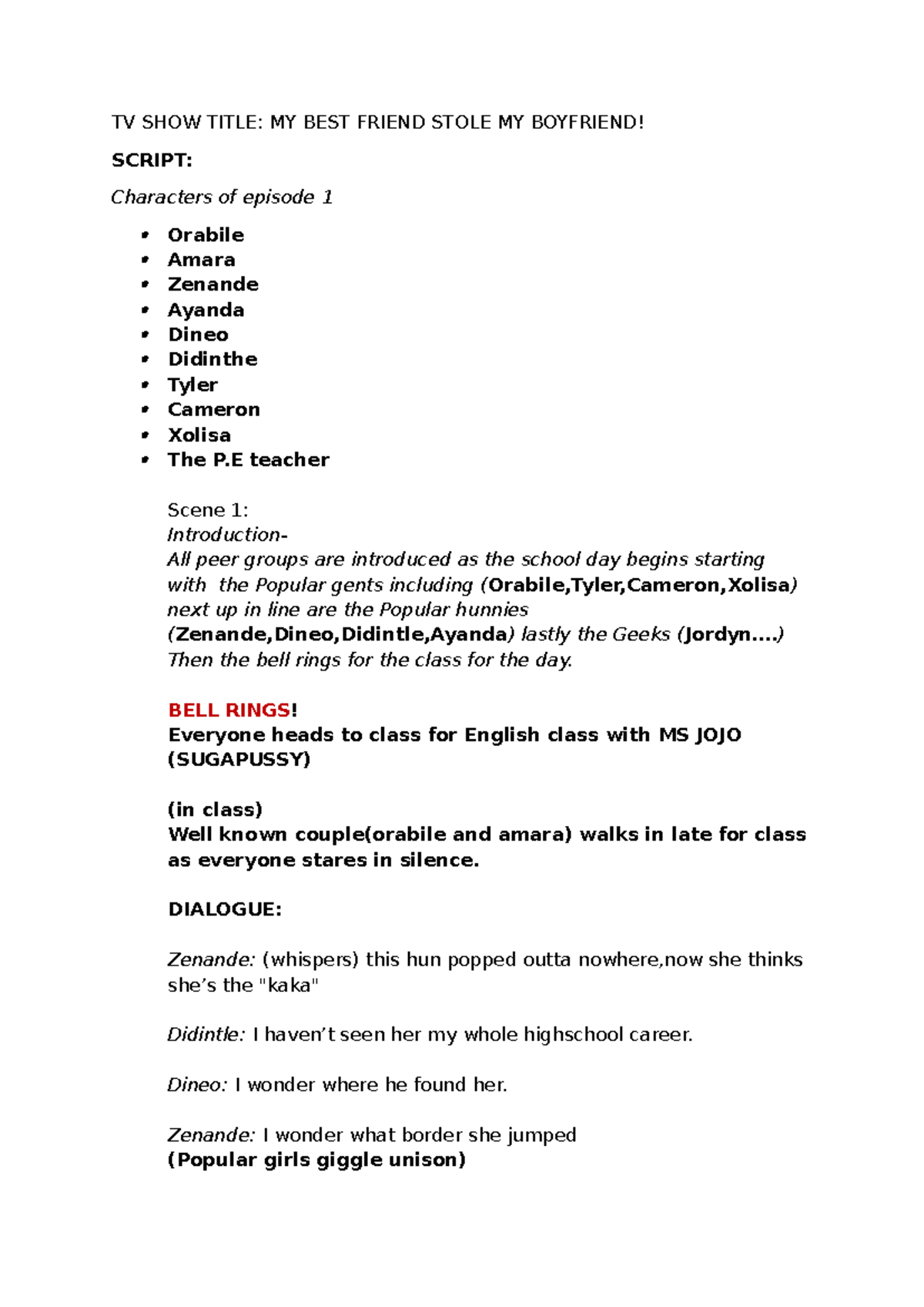 Edited script by tee 2 - ........ - TV SHOW TITLE: MY BEST FRIEND STOLE MY BOYFRIEND! SCRIPT ...