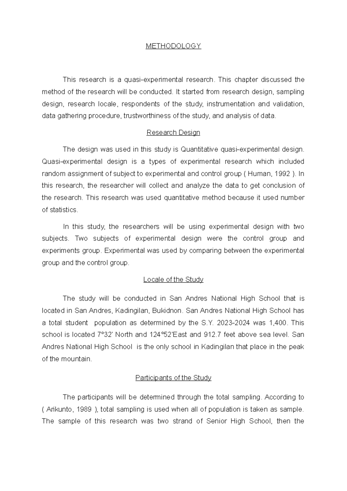 Pr2 Chapter 3 - research - METHODOLOGY This research is a quasi ...