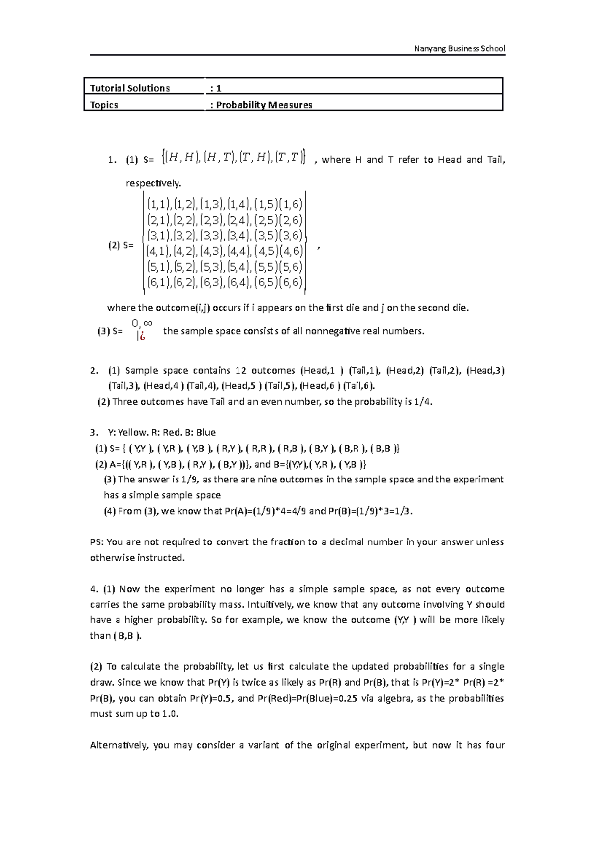 Solutions week 1 - 111111111111111111111 - Nanyang Business School Tutorial Solutions : 1 Topics ...