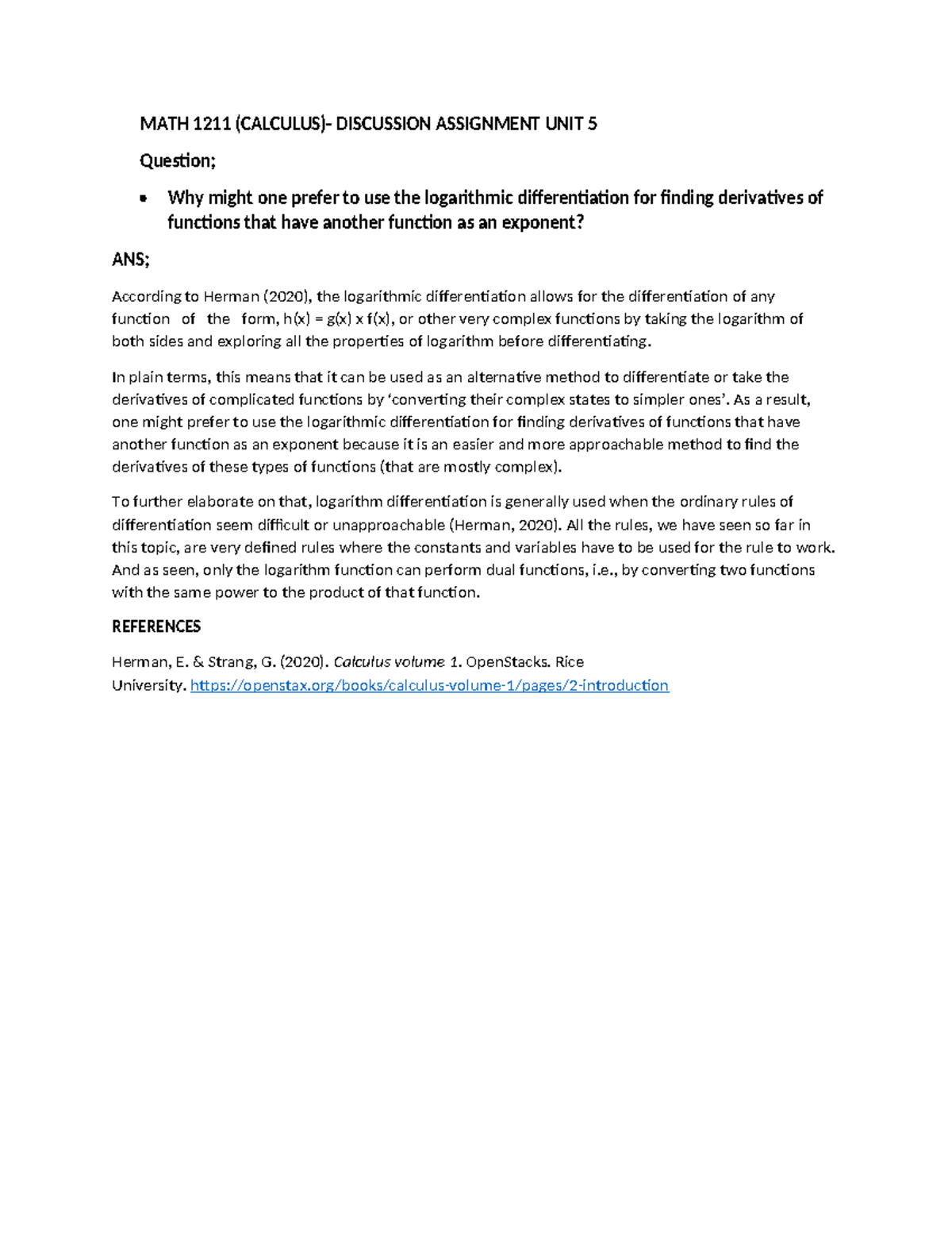 Discussion Assignment Unit 5 - MATH 1211 (CALCULUS)- DISCUSSION ASSIGNMENT UNIT 5 Question; Why ...