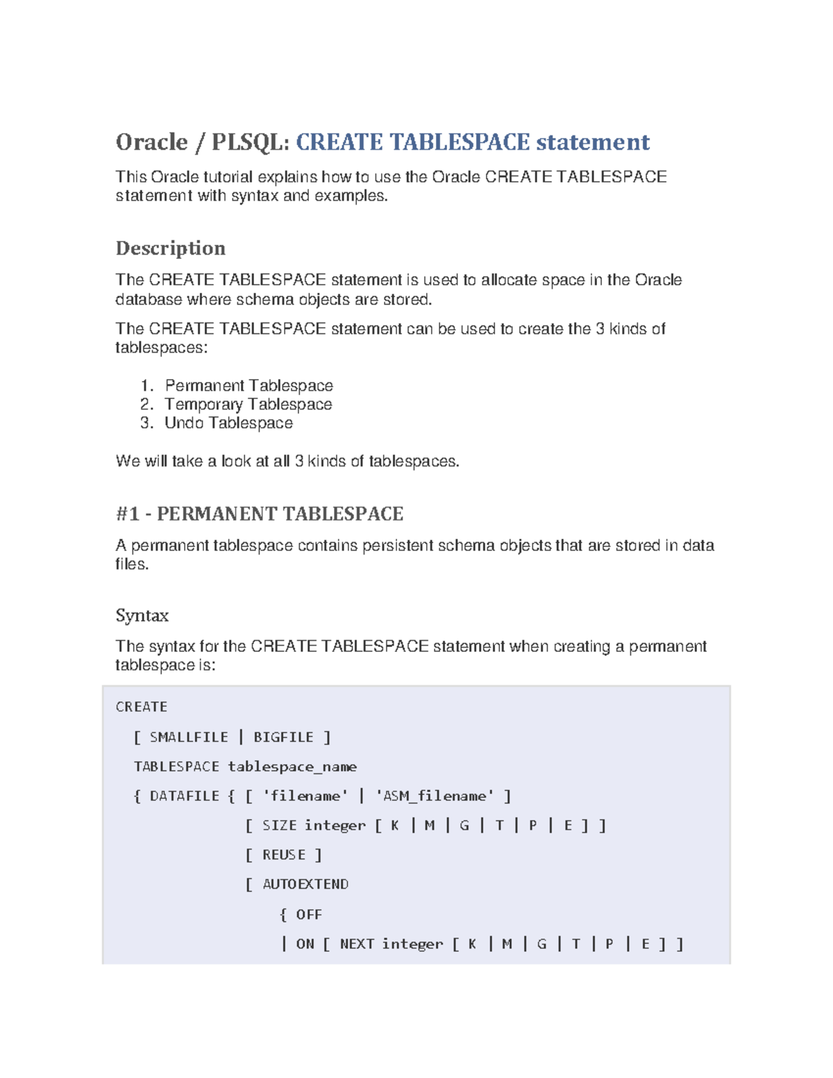 Oracle Tablespace - afadfdfadfa - Oracle / PLSQL: CREATE TABLESPACE statement This O racle ...