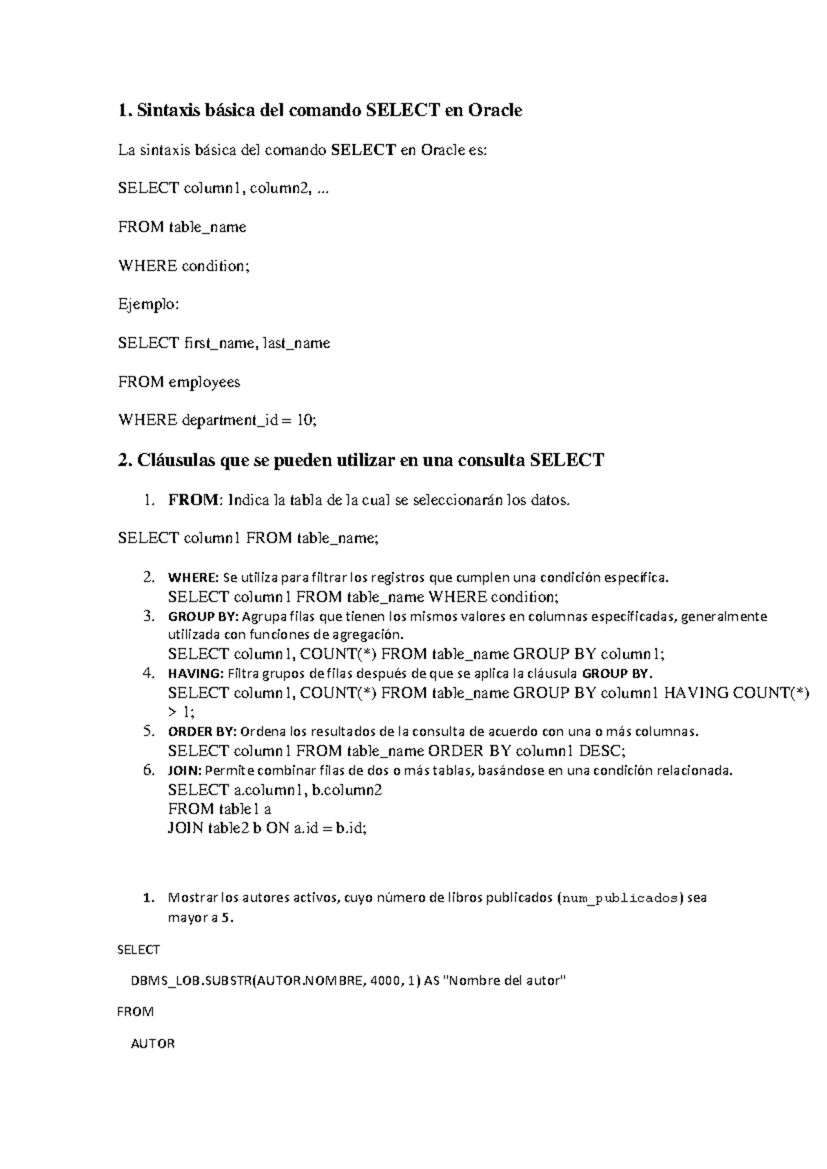 Tarea virtual 3 - 1. Sintaxis básica del comando SELECT en Oracle La sintaxis básica del comando ...