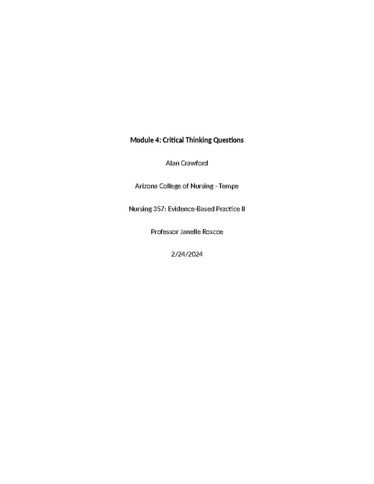 Module 4 Critical Thinking Questions - Module 4: Critical Thinking ...