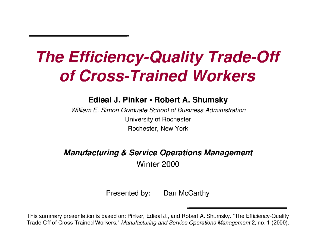 The Efficiency-Quality Trade-Off of Cross-Trained Workers - Pinker ...