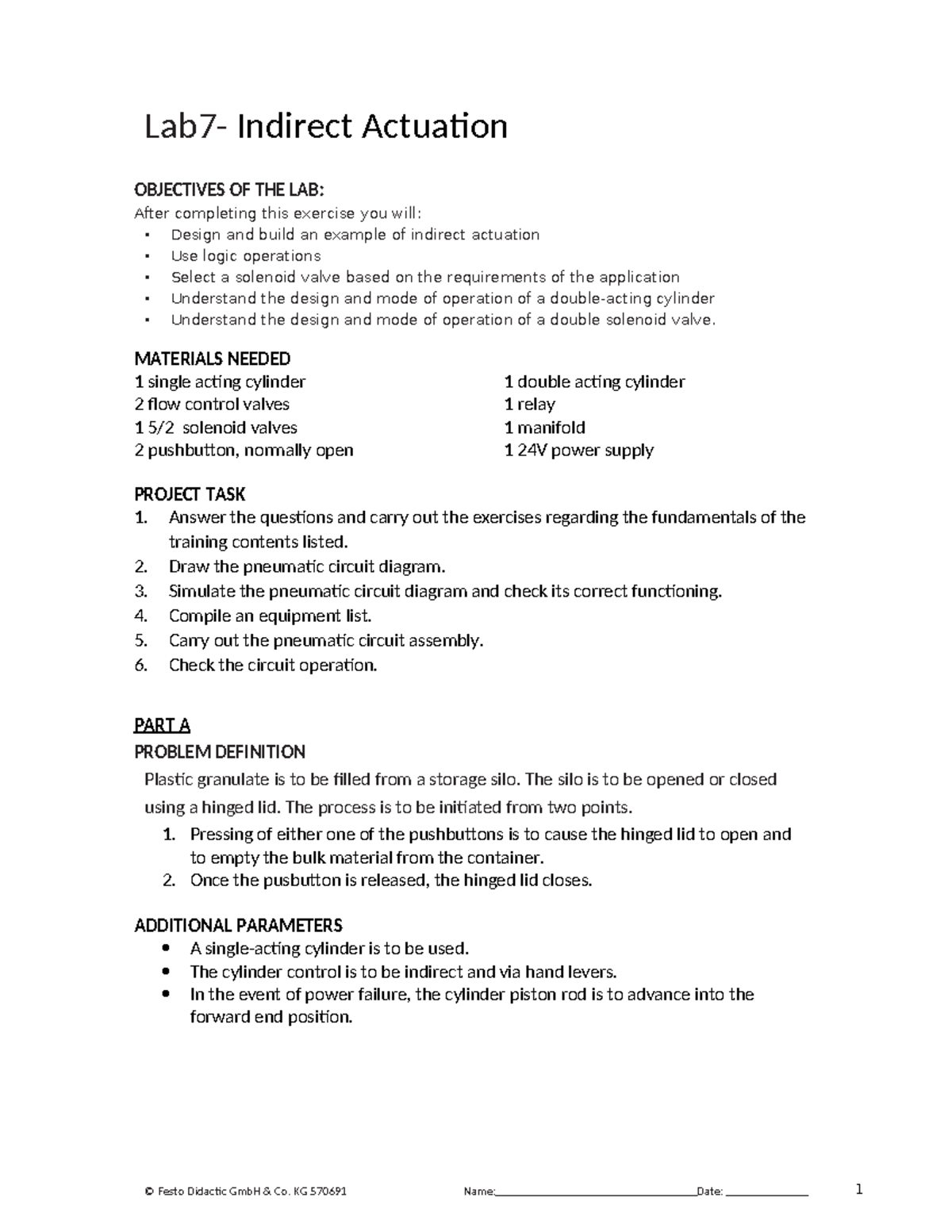 Lab7-Indirect Actuation - © Festo Didactic GmbH & Co. KG 570691 Name: Date: 1 Lab7- Indirect ...
