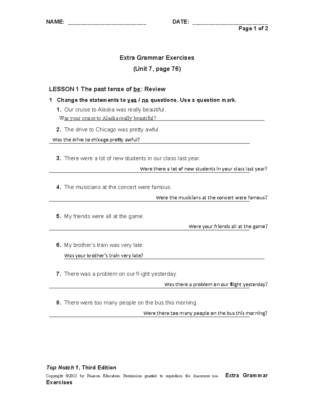 UNIT 07 Extra Gram Exercise - Page 1 of 2 Extra Grammar Exercises (Unit 7, page 76) LESSON 1 The ...