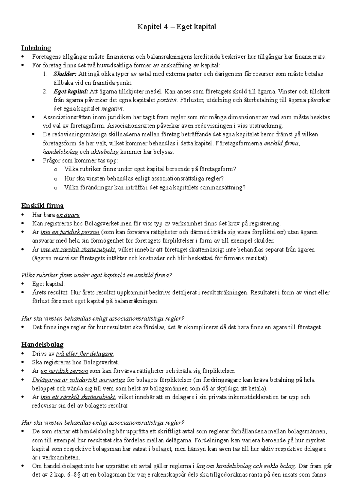 Kap 4 - Eget kapital - Kapitel 4 – Eget kapital Inledning Företagens ...