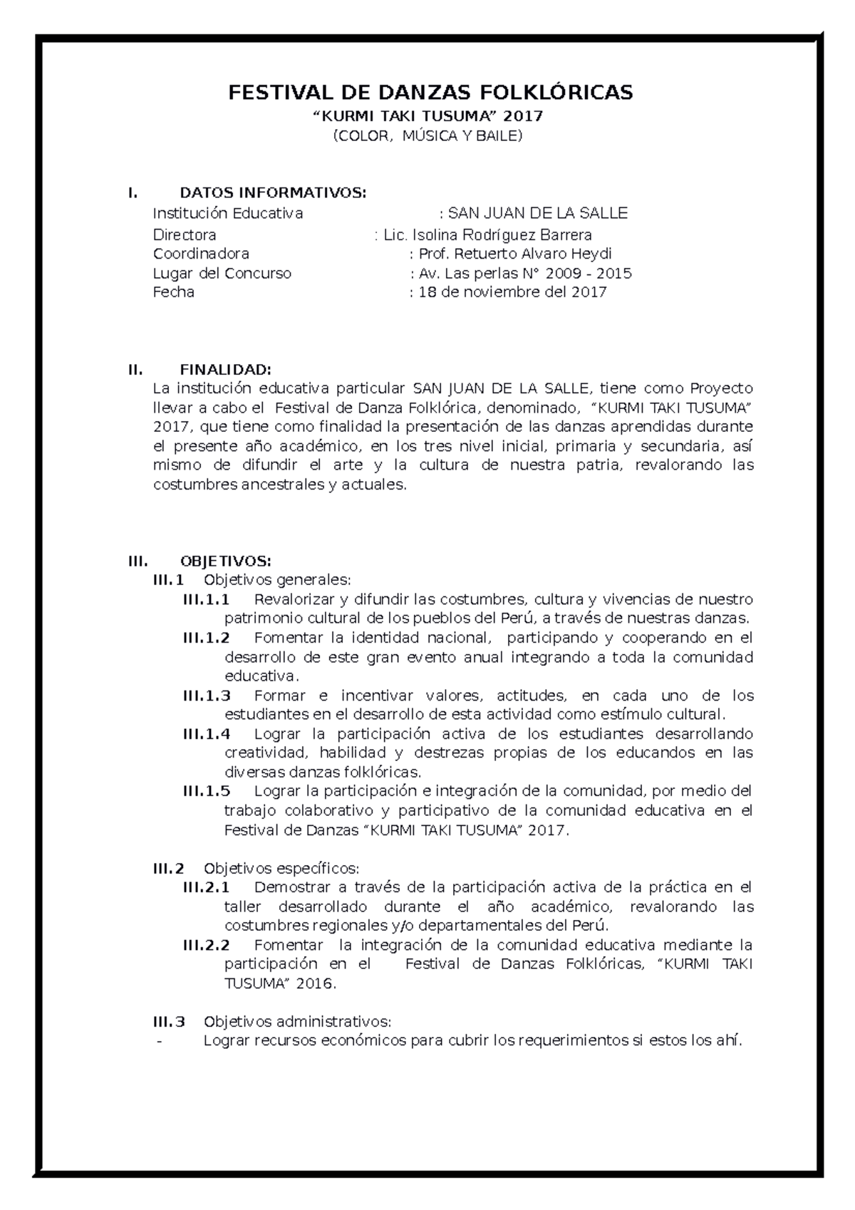 Proyecto DE Festival DE Danza - FESTIVAL DE DANZAS FOLKLÓRICAS “KURMI TAKI TUSUMA” 2017 (COLOR ...