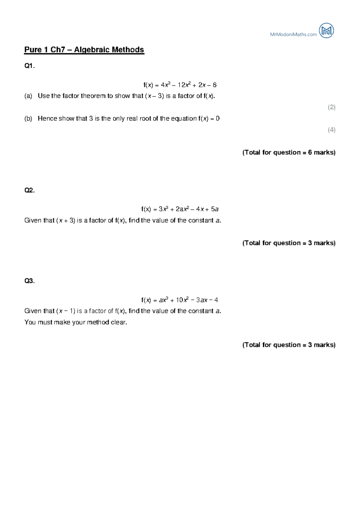 Pure 1 Ch7- Algebraic Methods.pdf - Pure 1 Ch 7 – Algebraic Methods Q1. f(x) = 4x 3 – 12 x 2 ...