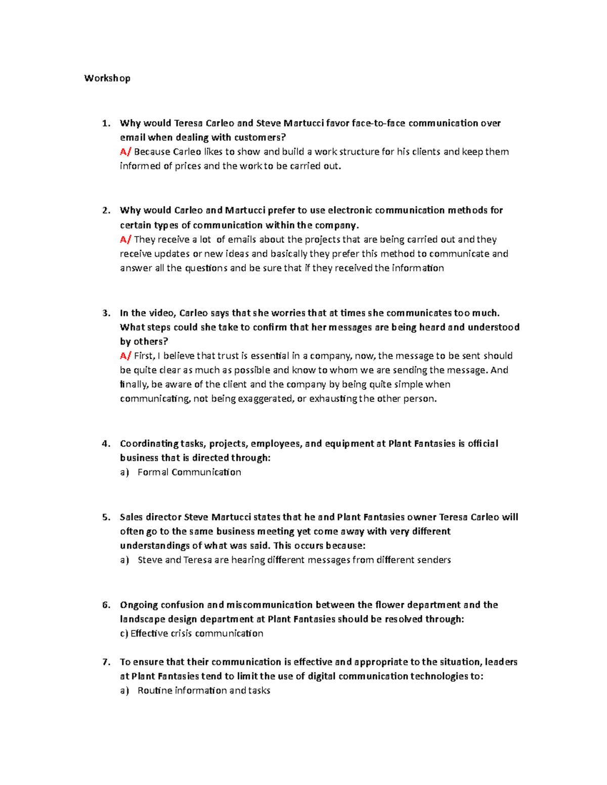 Workshop - Workshop Why would Teresa Carleo and Steve Martucci favor ...