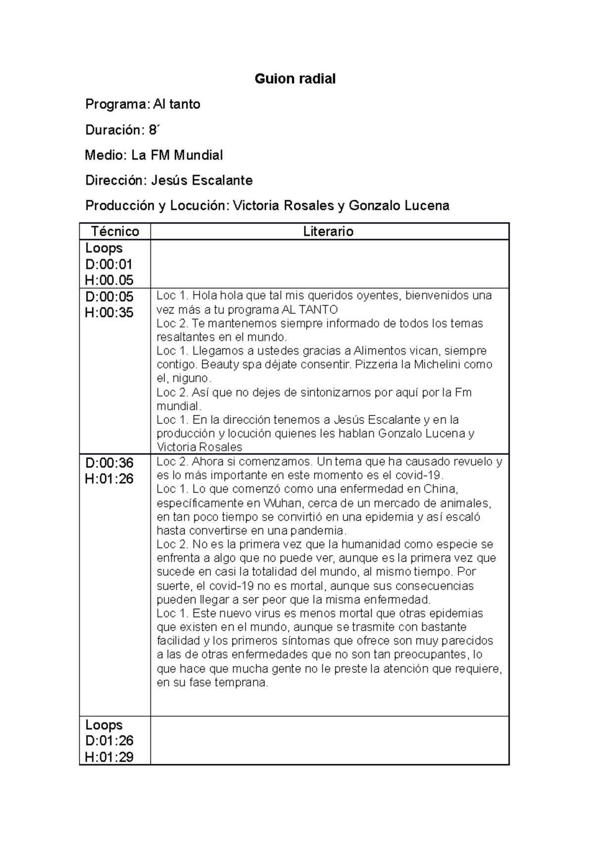 Guion radial programa - Guion radial Programa: Al tanto Duración: 8 ́ Medio: La FM Mundial - Studocu