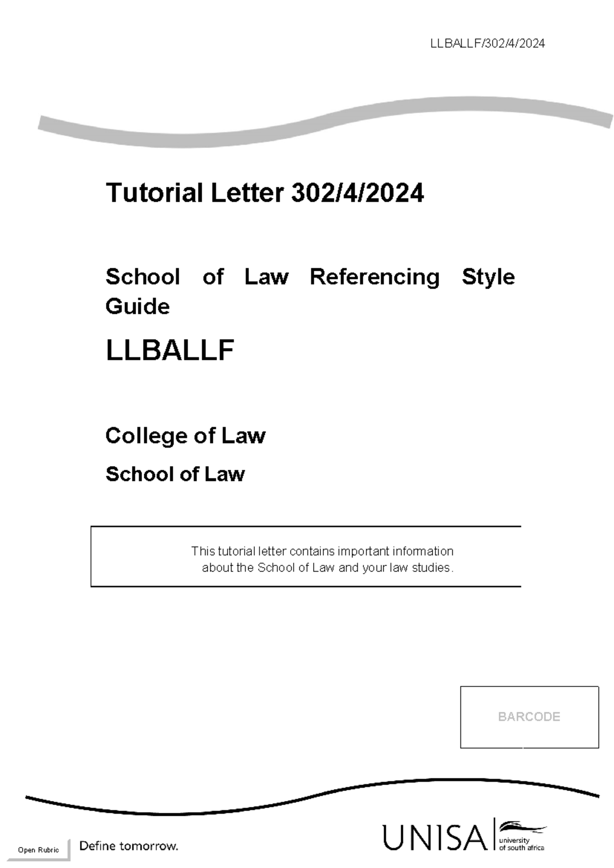 Tutorial Letter 303 - 1 LLBALLF/302/4/ Tutorial Letter 302/4/ School of ...