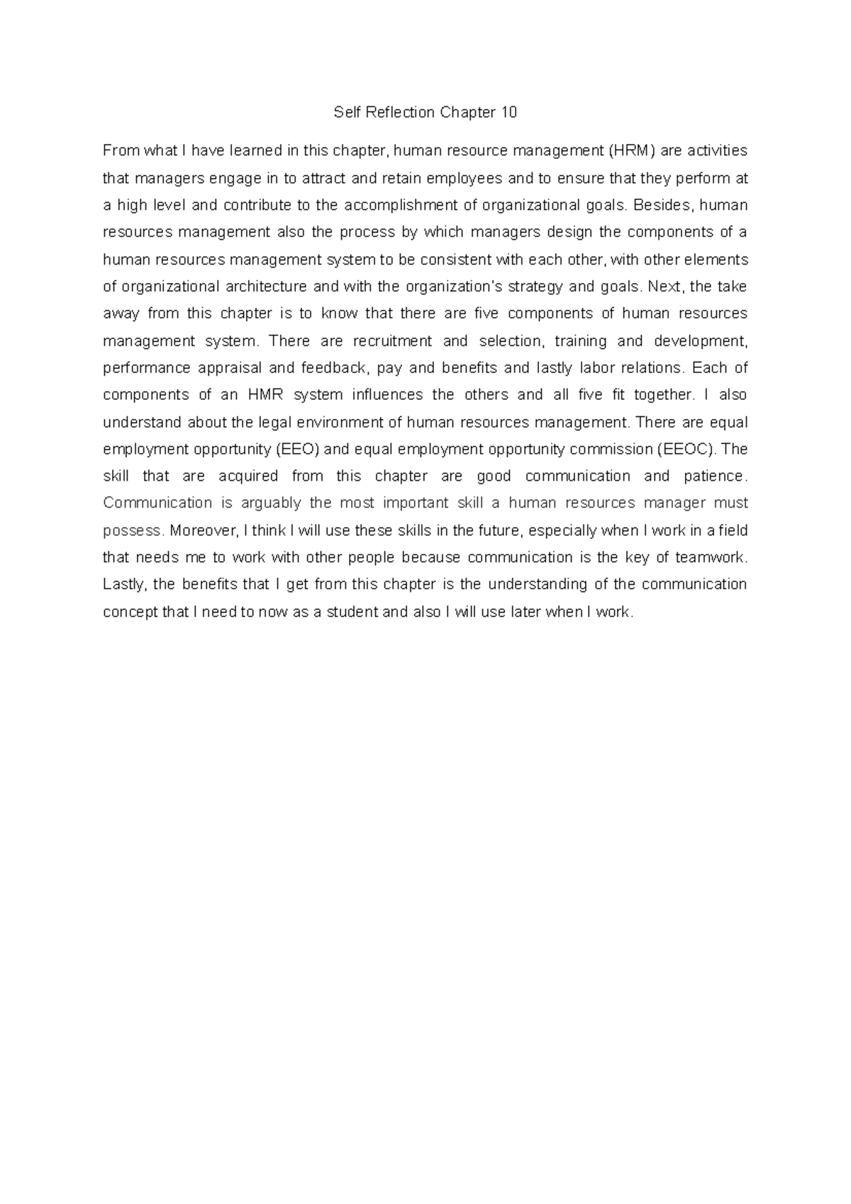 Self Reflection Chapter 10 - Besides, human resources management also ...