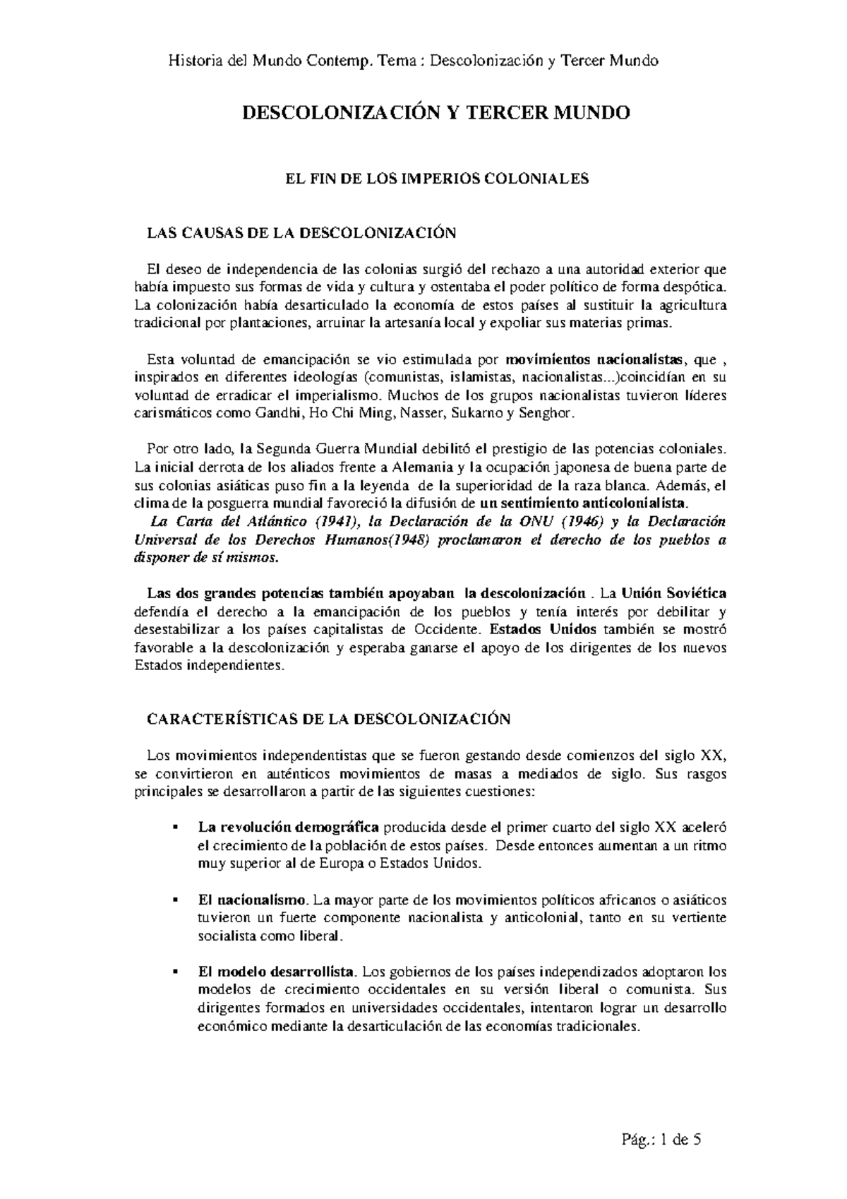 Tema13 2 - Tema 13 - DESCOLONIZACIÓN Y TERCER MUNDO EL FIN DE LOS IMPERIOS COLONIALES LAS CAUSAS ...