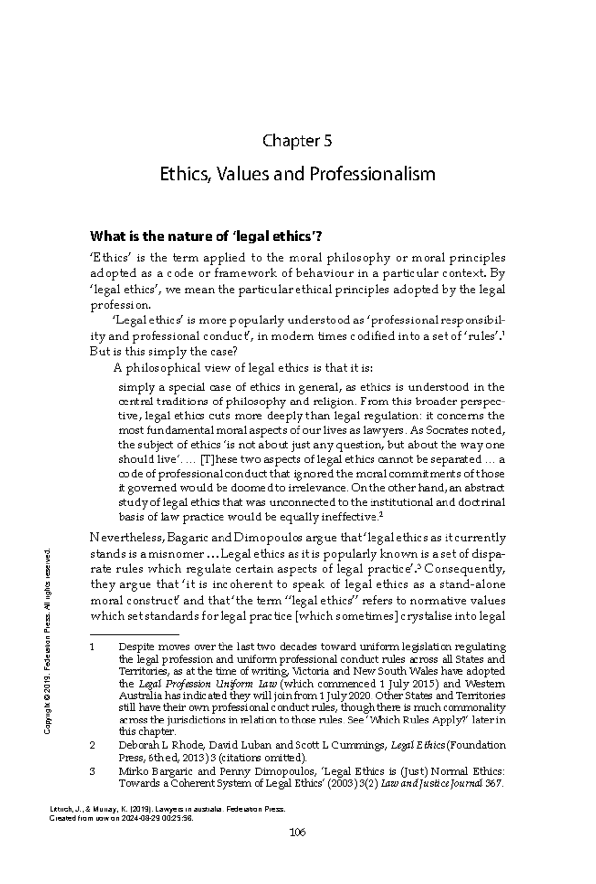 Lawyers in Australia - (Chapter 5 Ethics, Values and Professionalism ) - Chapter 5 Ethics ...