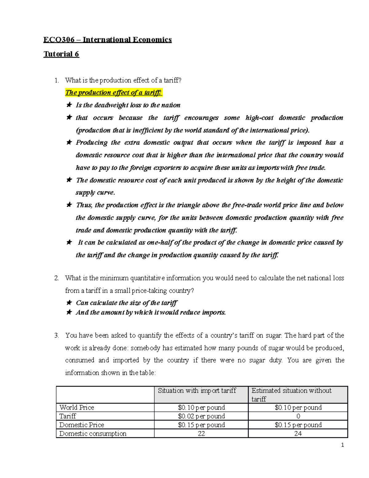 Tutorial 6 Answer - ECO306 – International Economics Tutorial 6 What is the production effect of ...