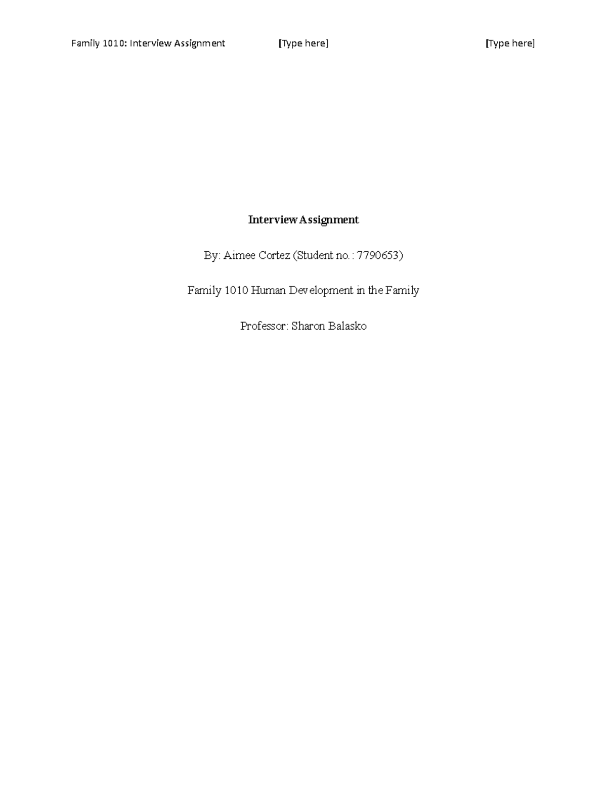 Assignment 2 cohort - Family 1010: Interview Assignment [Type here ...